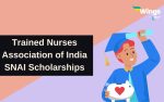 The Trained Nurses Association of India SNAI Scholarships -Leverage Edu