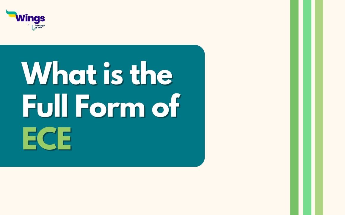 What is the Full Form of ECE? | Leverage Edu
