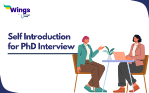 Self Introduction for PhD Interview | Leverage Edu