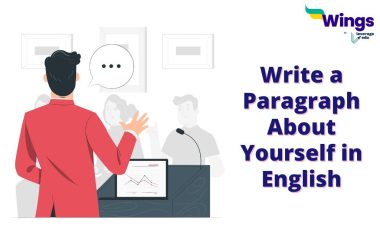 Write a Paragraph About Yourself in English | Leverage Edu