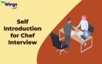 Self Introduction for Chef Interview | Leverage Edu