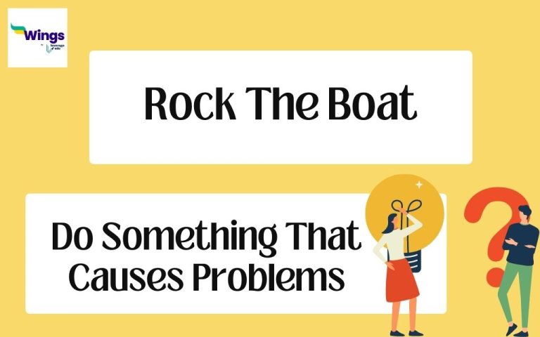 Rock the Boat Meaning, Examples, Synonyms | Leverage Edu