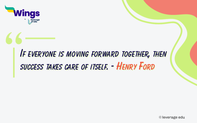 25+ Inspirational Teamwork Quotes to Inspire Employees | Leverage Edu