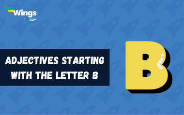 99+ Adjectives Starting with the Letter B with Meanings and Examples ...