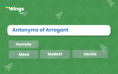 7+ Antonyms of Arrogant With Meanings and Examples