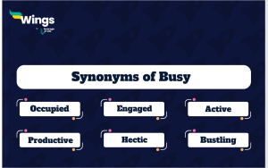 9+ Synonyms of Busy, Meaning, Examples, Quizzes