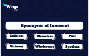 9+ Synonyms of Innocent, Meaning, Examples, Quizzes