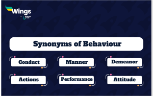 9+ Synonyms of Behaviour, Meaning, Examples, Quizzes