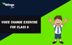 5 Voice Change Exercise for Class 8 with Answers [PDF] | Leverage Edu