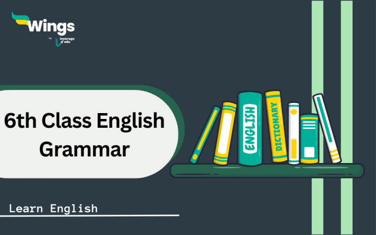 Class Six English Grammar: Syllabus, Topics, & Exercises (PDF Available)
