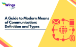 A Guide to Modern Means of Communication: Definition and Types ...