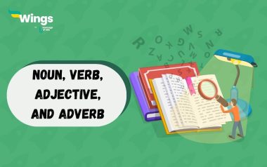 Noun, Verb, Adjective, & Adverb [Check 4 Parts of Speech] | Leverage Edu