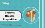Beside & Besides Preposition Examples with Usage in Sentences