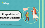 Preposition of Manner Examples with Practise Exercises (Download PDF)