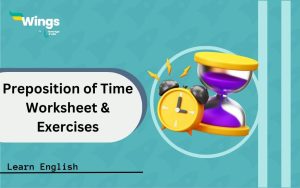 Preposition of Time Worksheet & Exercises Download PDF (At, In and On)
