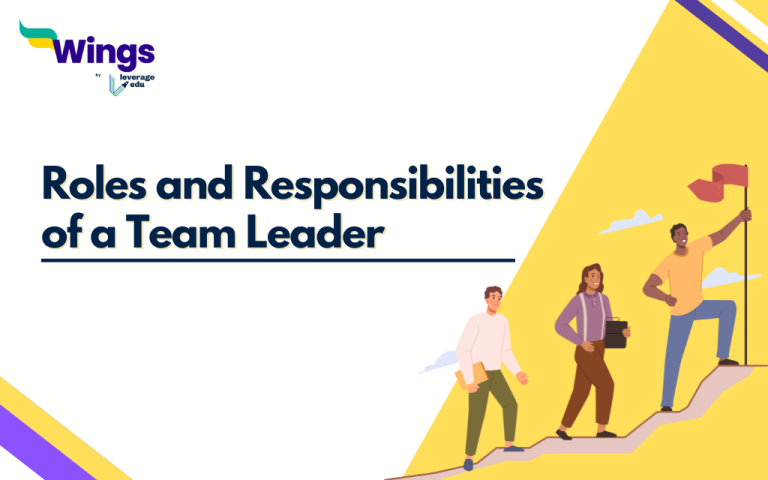 What are the Key Roles and Responsibilities of a Team Leader ...