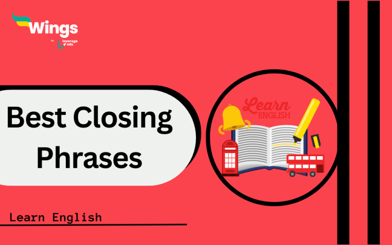 35+ Best Closing Phrases for English Writing You Should Learn