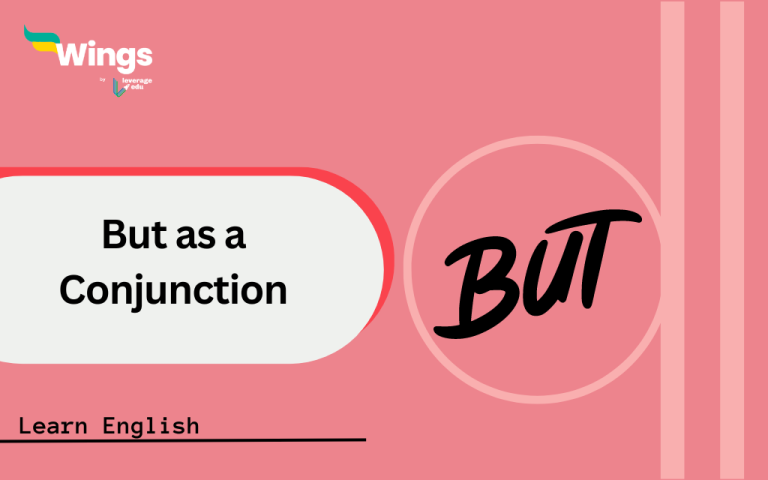 What Does "But" Mean as a Conjunction? Find Meaning, Examples