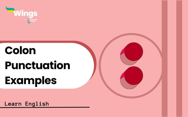 Colon Punctuation Examples with Uses in English Grammar | Leverage Edu