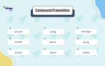Compound Prepositions: Usage, Examples & Exercise | Leverage Edu