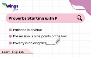 50+ Best Proverbs Starting with P and their Meanings | Leverage Edu