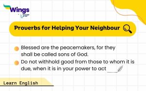 11+ Best Proverbs for Helping Your Neighbour with Meaning | Leverage Edu