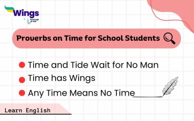 9+ Proverbs on Time for School Students You must know!