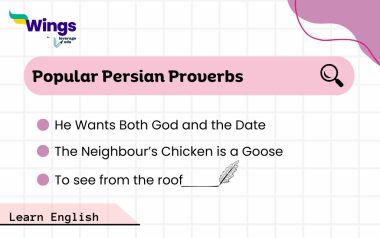 15 Most Popular Persian Proverbs in English about Life | Leverage Edu