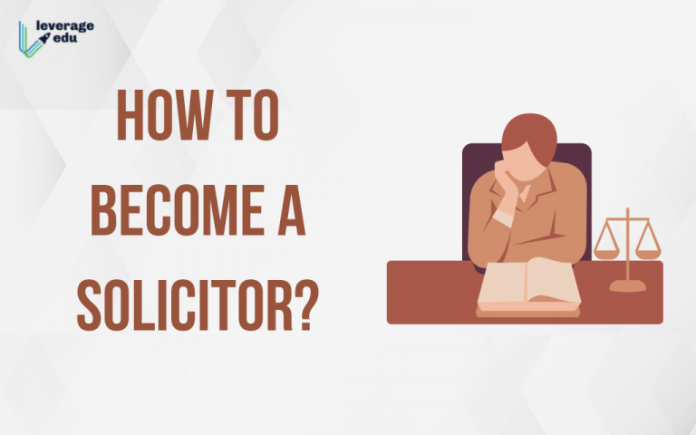 How to Become a Solicitor? | Leverage Edu