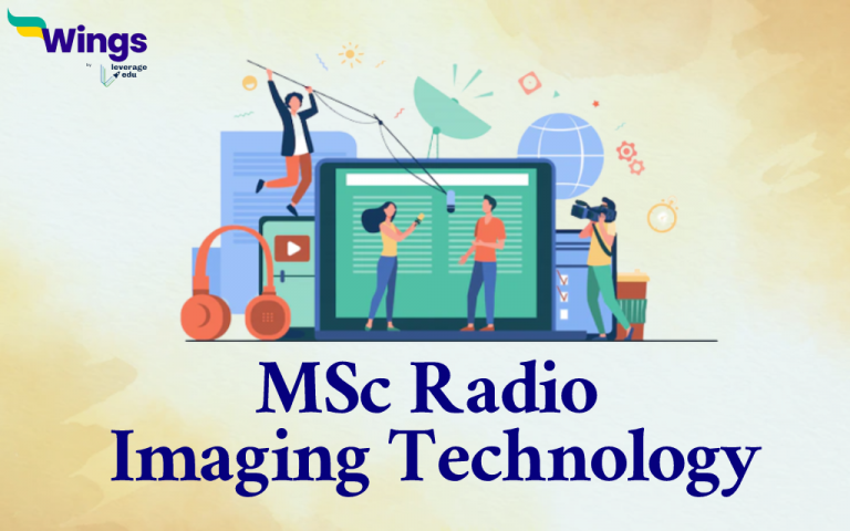 MSc Radio Imaging Technology: Eligibility, Colleges, Fees | Leverage Edu