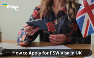 How to Apply for a PSW Visa in UK? | Leverage Edu