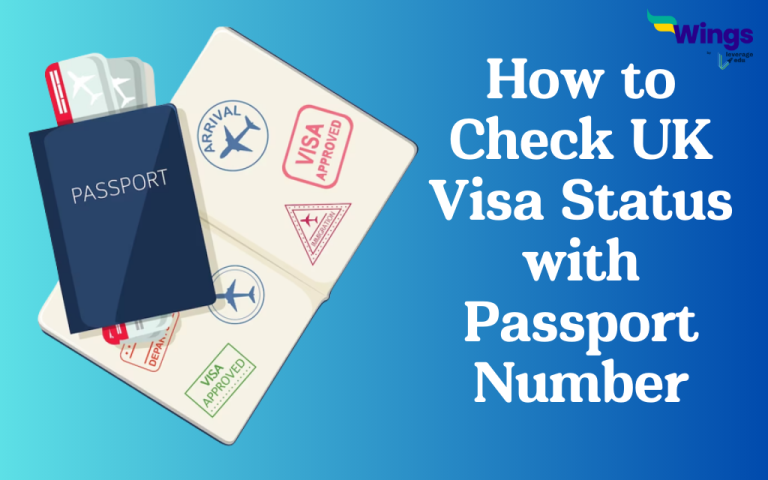 How to Check UK Visa Status with Passport Number | Leverage Edu