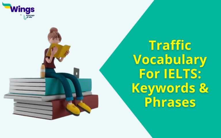 Traffic Vocabulary For IELTS: Keywords & Phrases | Leverage Edu