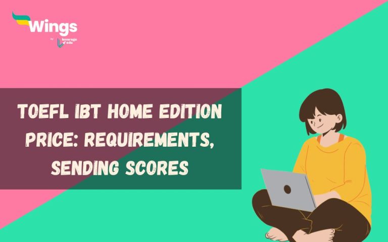 TOEFL iBT Home Edition Price: Fee, Requirements, Sending Scores ...