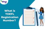What is TOEFL Registration Number? | Leverage Edu