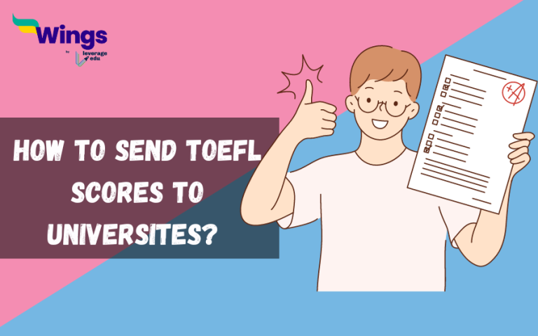 Everything You Need to Know About Sending Your TOEFL Scores to Universities