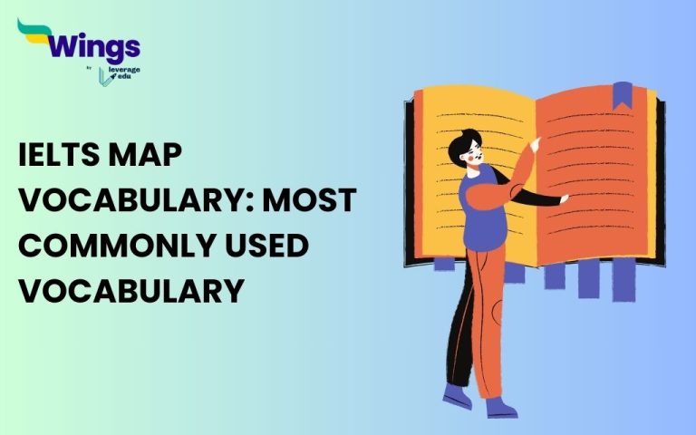 IELTS Map Vocabulary: Most Commonly Used Vocabulary, Best Tips