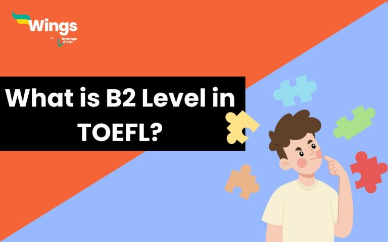 TOEFL B2: What is CEFR, What does a B2 Level in TOEFL Mean and More ...
