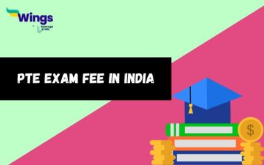 What is the PTE Exam Fee in India? A Comprehensive Overview | Leverage Edu