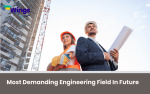 Most Demanding Engineering Field In Future 2024-25: All You Need To Know