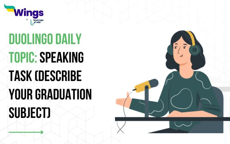 Duolingo Daily Topic: Speaking Task (Describe your graduation subject ...