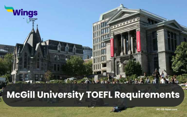 McGill University TOEFL Requirements: What You Need to Know