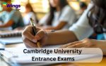 List of Cambridge University Entrance Exams: A Guide | Leverage Edu