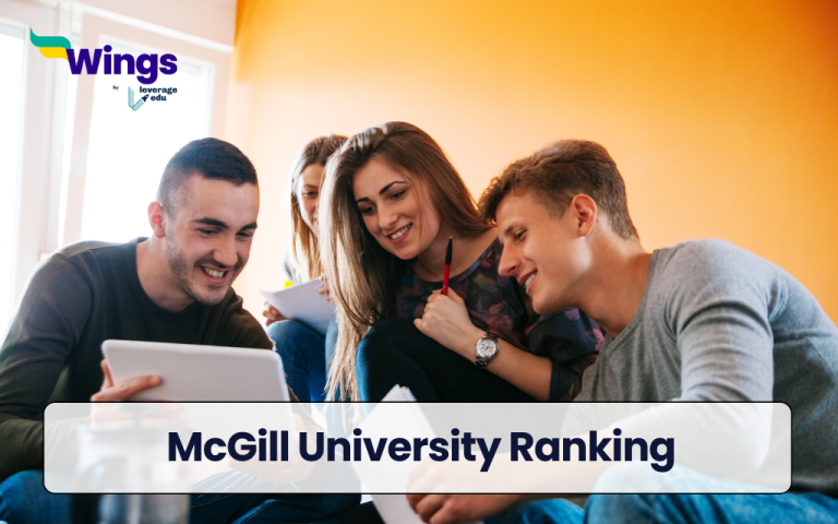 McGill University Rankings: QS, THE and US News & World Report Rankings | Leverage Edu