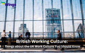 British Working Culture: 7 Things about the UK Work Culture You Should ...