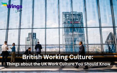 British Working Culture: 7 Things about the UK Work Culture You Should ...